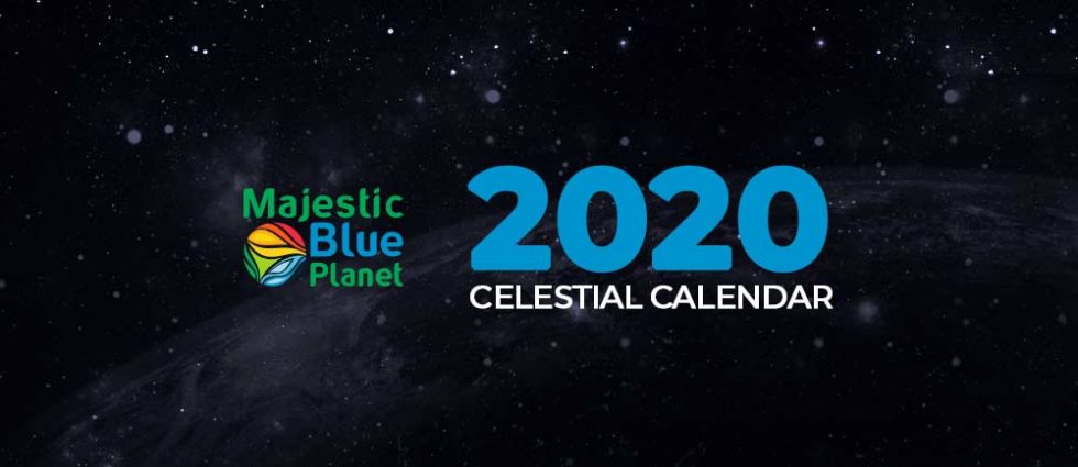 2020 CELESTIAL CALENDAR - Majestic Blue Planet